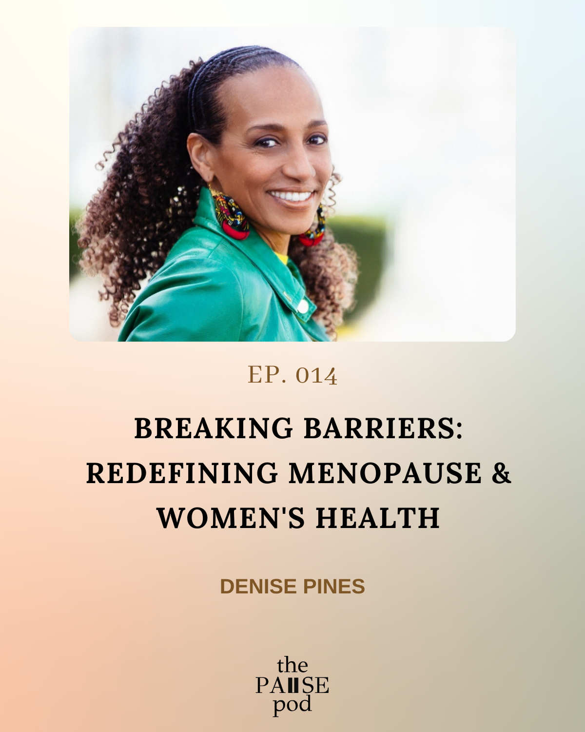 Breaking Barriers: How Denise Pines Is Redefining Menopause & Women's ...